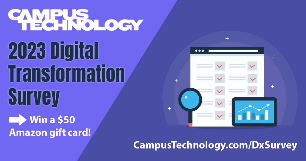 Call for Participation: 2023 Digital Transformation Survey -- Campus ...