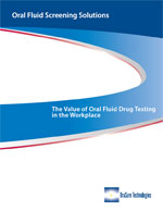 The Value of Oral Fluid Drug Testing in the Workplace -- Occupational ...